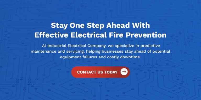 Tips for Preventing Electrical Fires at Your Facility